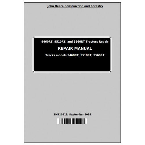 John Deere 9460RT, 9510RT and 9560RT Tractor Pdf Technical Repair Manu ...
