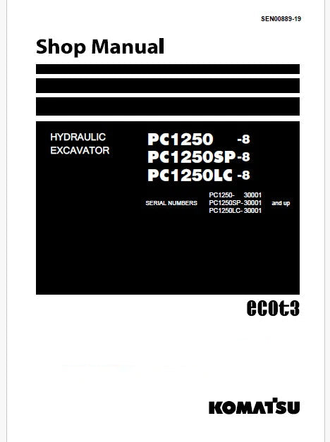 Komatsu PC1250-8, PC1250SP-8, PC1250LC-8 Hydraulic Excavator ecot3 Pdf